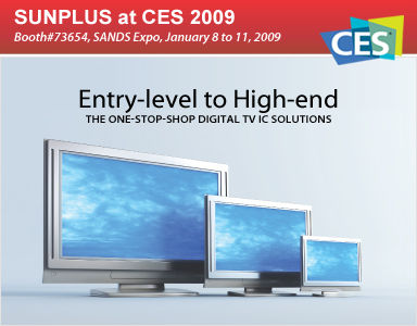 Sunplus at 2009 International CES: Entry-Level to High-End Digital TV ...